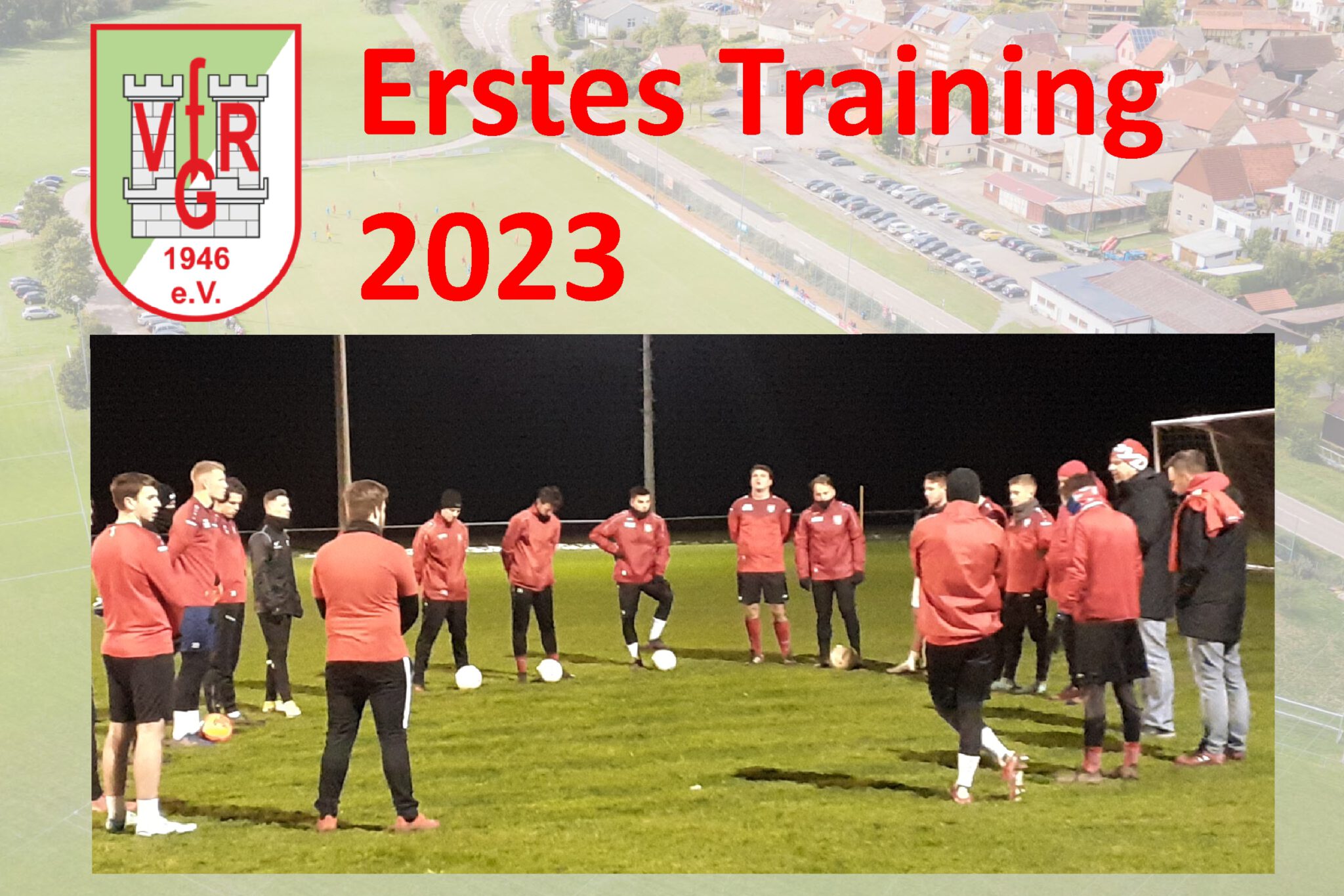 24. Januar: Gestern Abend war Trainingsbeginn – VfR Gommersdorf